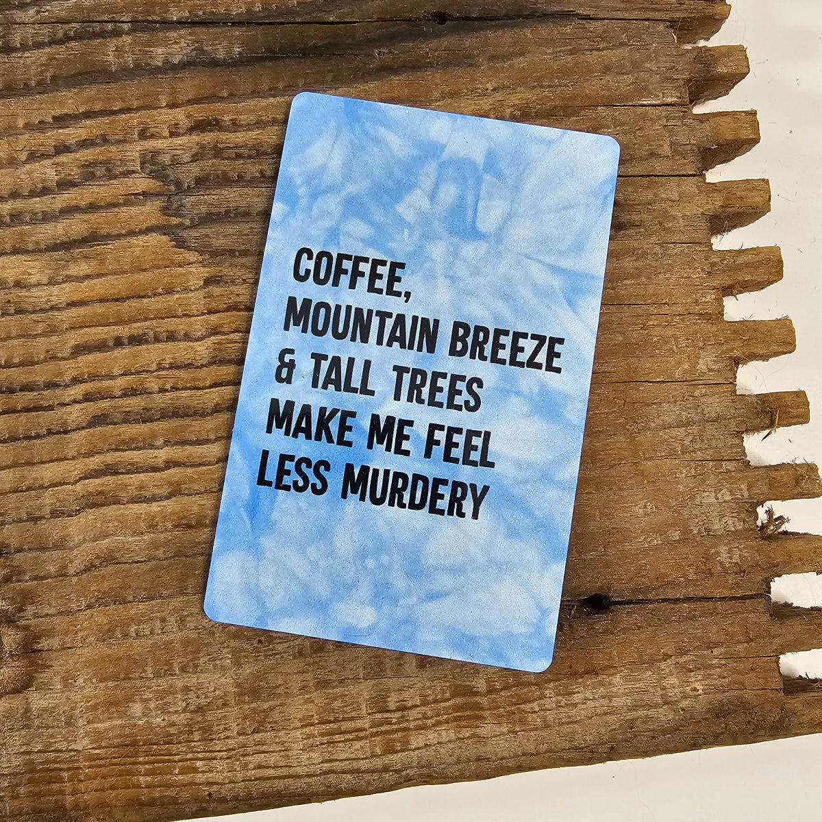 Make Me Feel Less Murdery Magnet – You Can't Rewind Life